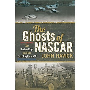 The Ghosts of NASCAR: The Harlan Boys and the First Daytona 500