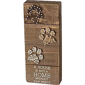 Primitives by Kathy String Art Box Sign, 5" x 12", A House is Not a Home Without Paw Prints