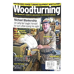 WOODTURNING,THE WORLD'S LEADING MAGAZINE FOR WOODTURNERS JAN 2016 ISSUE 283