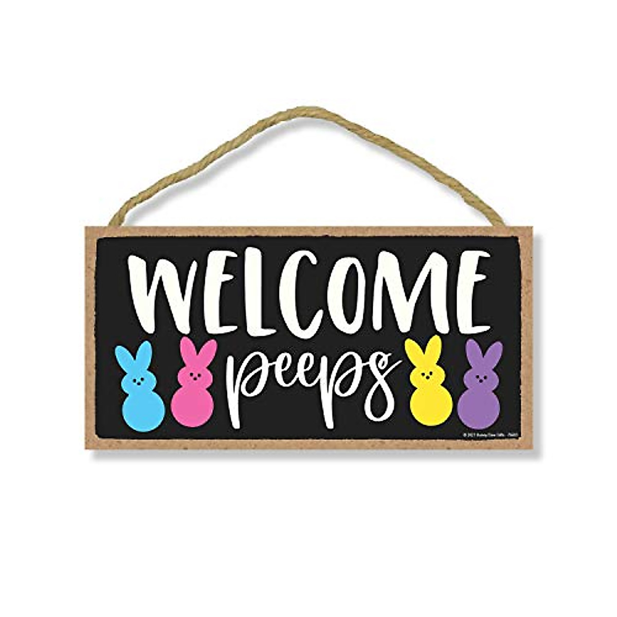 Honey Dew Gifts, Welcome Peeps, Easter Welcome Door Sign, Bunny Sign Decor, Rabbit Themed Wall Decor, 5 Inches by 10 Inches