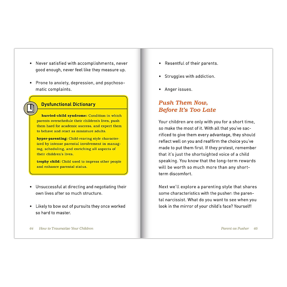 How to Traumatize Your Children: 7 Proven Methods to Help You Screw Up Your Kids Deliberately and with Skill