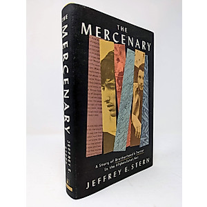 The Mercenary: A Story of Brotherhood and Terror in the Afghanistan War