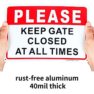 2-Pack Please Keep Gate Closed At All Times Sign 10"x 7" .04" Aluminum Reflective Sign Rust Free Aluminum-UV Protected and Weatherproof