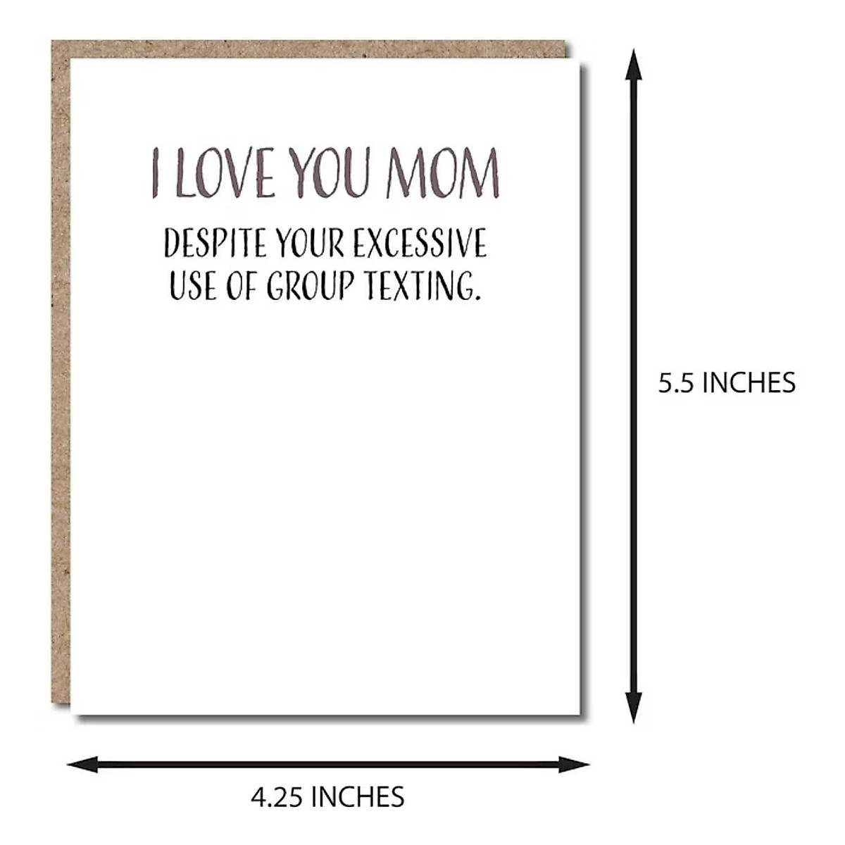Funny Mothers Day Card From Daughter, Funny Mothers Day Card From Son, Funny Birthday Card For Mom, Blank Inside, I Love You Mom Despite Your Excessive Use Of Group Texting Modern Wit