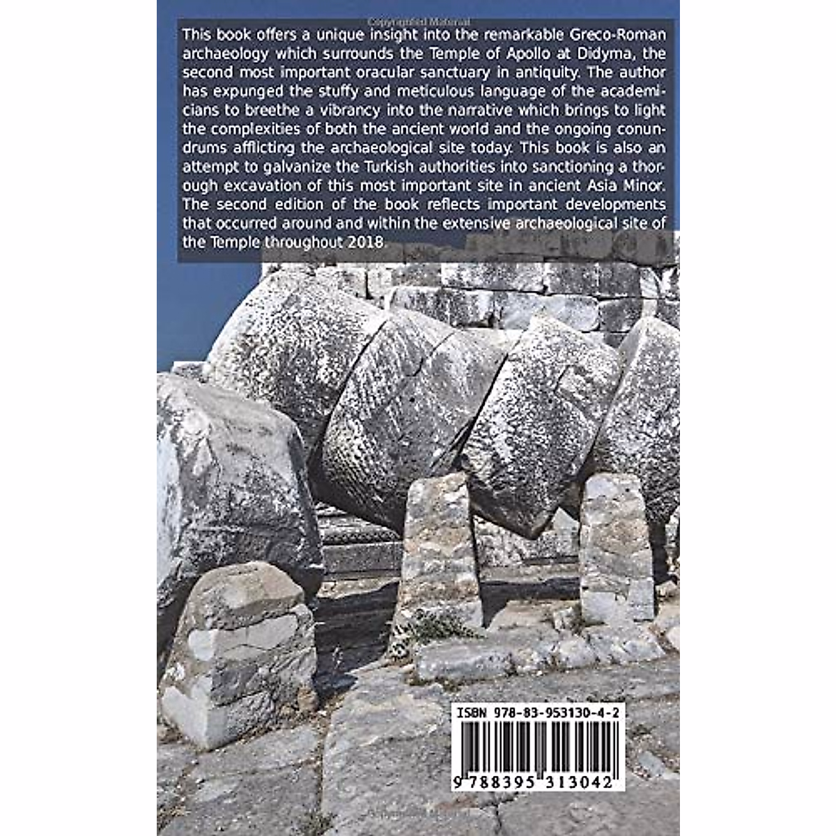 Faint Whispers from the Oracle: The archaeological environment surrounding the Temple of Apollo at Didyma