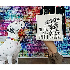 My Dog is My Spirit Animal Tote Bag by Pet Studio Art