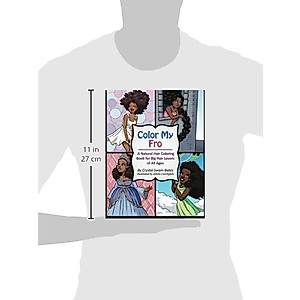 Color My Fro: A Natural Hair Coloring Book for Big Hair Lovers of All Ages