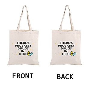 Funny Accessory Canvas Tote Bag There's Probably Drugs In Here Sarcastic Tote Bag Gift For Her (Probably Drugs Tote B)
