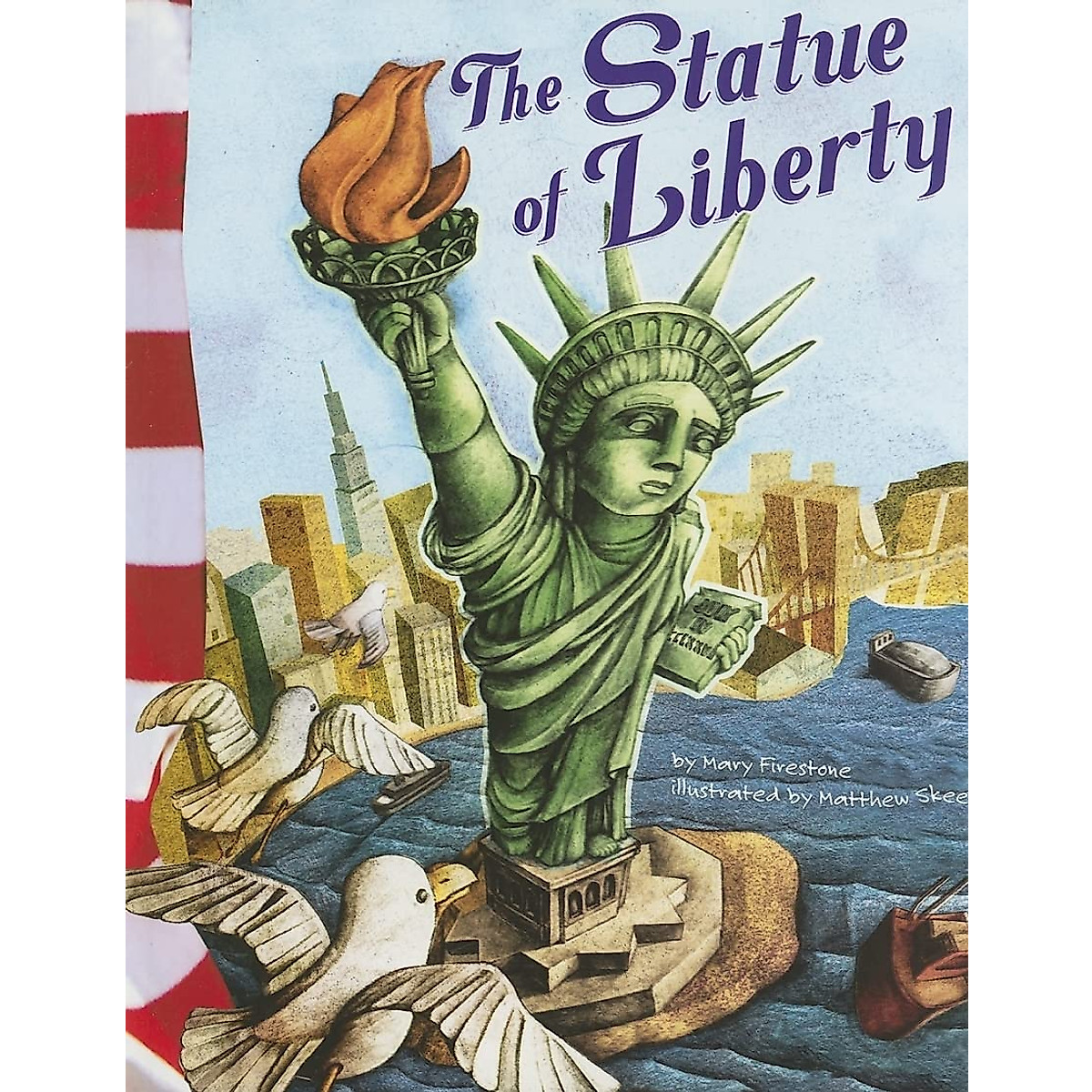 The Statue of Liberty (American Symbols)