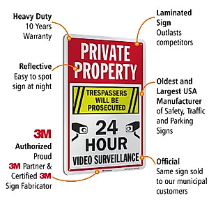 SmartSign 18 x 12 inch 'Private Property - Trespassers Will Be Prosecuted, 24 Hour Video Surveillance' Metal Sign, 63 mil Aluminum, 3M Laminated Engineer Grade Reflective Material, USA-Made