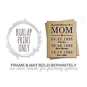 Personalized Christmas Gifts for Mom, Mother Daughter Gifts, Birthday, Anniversary: My Greatest Blessings Call Me MOM, Burlap Print -"MOM" CAN BE CHANGED TO ANY NAME! (UP TO 20 NAMES & DATES!)