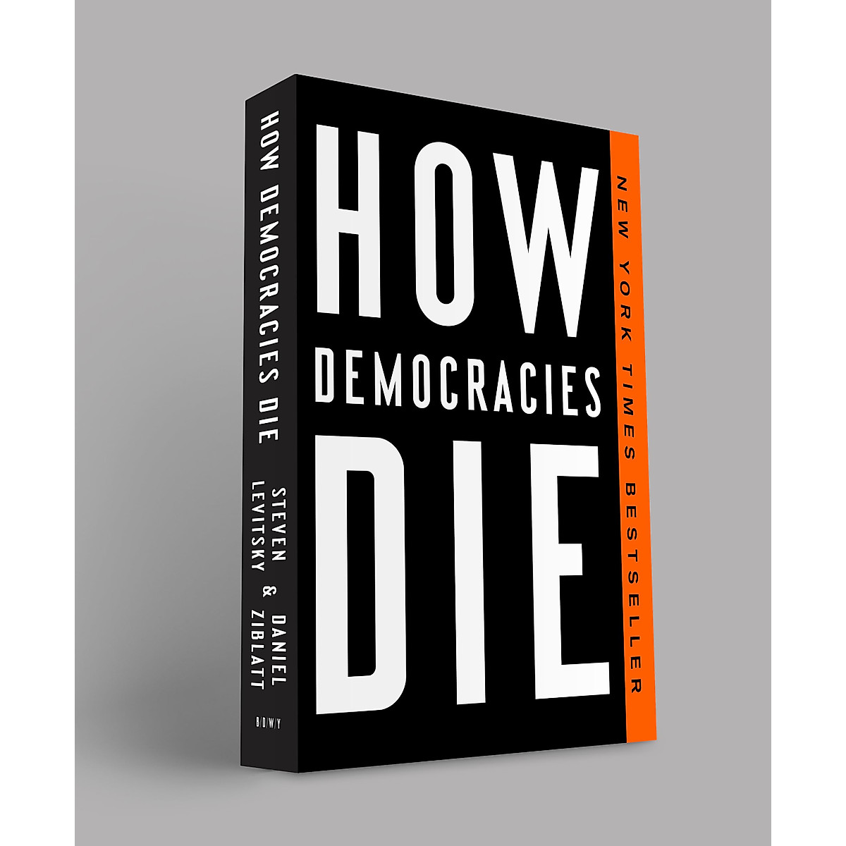How Democracies Die