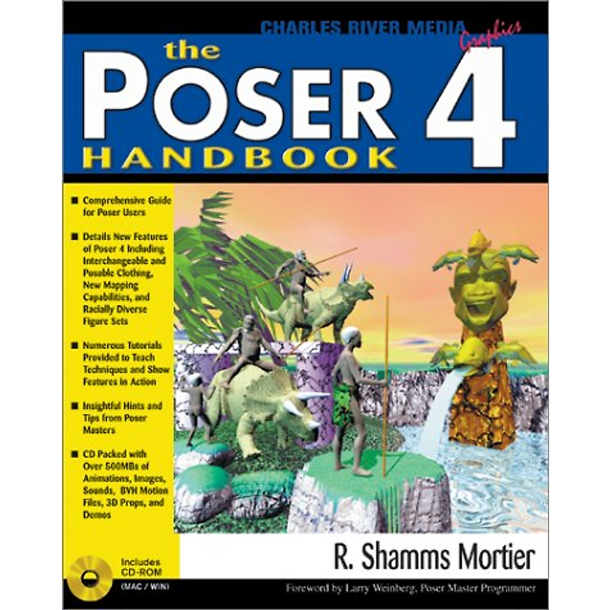 The Poser 4 Handbook (Graphics Series)