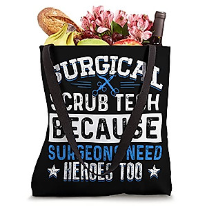Surgical Scrub Technician Funny OR Tech Surgery Surg Gift Tote Bag