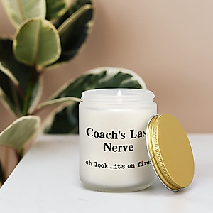 Coaches Gifts - Thank You Gifts for Coach - Funny Coach Gifts for Women Men - Coach's Last Nerve Candle Gift for Cheer Coach Swim Basketball Baseball Football Soccer Gymnastics - Cool Coach Present