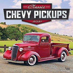 Classic Chevy Pickups 2021 Calendar: Foil Stamped Cover