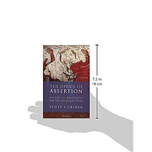 Office Of Assertion: An Art Of Rhetoric For Academic Essay