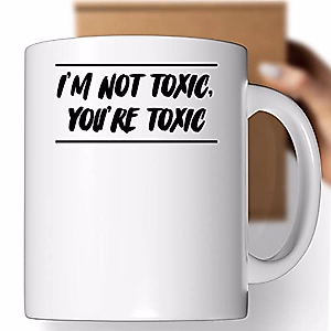 Coffee Mug I'm Not Toxic Funny Reading Funny Tea Christmas Stocking Stuffers 861006