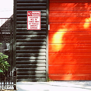 No Parking Sign, Violators Will Be Towed Away at Vehicle Owners Expense, 14 X 10 Reflective .40 Rust Free Aluminum, UV Protected, Weather Resistant, Waterproof, Durable Ink，Easy to Mount