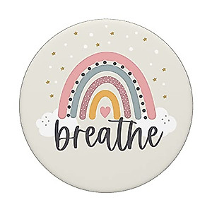 Breathe - Cute Rainbow Positive Quotes Inspirational Saying PopSockets Swappable PopGrip