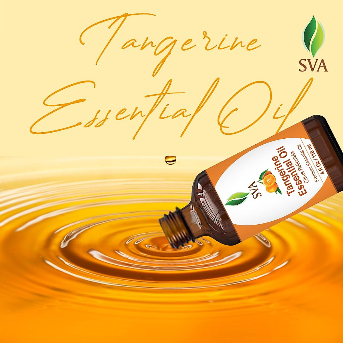 SVA Tangerine Essential Oil – 4 Fl Oz – 100% Natural Tangerine Oil - for Diffuser, Hair Care, Face, Skin Care, Aromatherapy, Scalp and Body Massage, Soap and Candle Making – with Dropper
