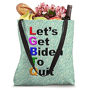 Let's Get Biden To Quit Funny Political Humor Jokes Tote Bag