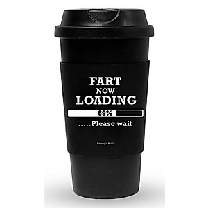 Funny Guy Mugs Fart Now Loading Please Wait Travel Tumbler With Removable Insulated Silicone Sleeve, Black, 16-Ounce