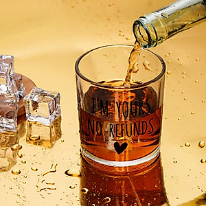 Futtumy I'm Yours No Refunds Whiskey Glass 10 oz, Valentine’s Day Gift for Her Him Husband Wife Girlfriend Boyfriend, Birthday Gift Christmas Gift Engagement Gift Wedding Gift Old Fashioned Glass