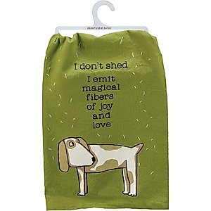 Primitives by Kathy I Don't Shed I Emit Magical Fibers of Joy and Love Kitchen Towel
