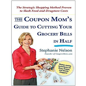 The Coupon Mom's Guide to Cutting Your Grocery Bills in Half: The Strategic Shopping Method Proven to Slash Food and Drugstore Costs (Thorndike Large Print Health, Home & Learning)