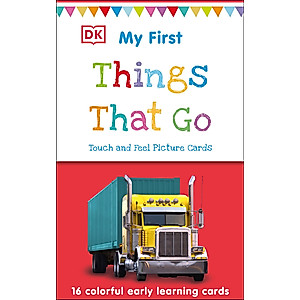 My First Touch and Feel Picture Cards: Things That Go (My First Board Books)