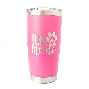 Cat Mugs for Women, Cat Coffee Mugs, Cat Mom Mug, Dog Tumbler, 20 oz Fur Mama Coffee Mug