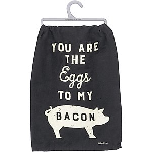 Primitives by Kathy You are The Eggs to My Bacon Decorative Kitchen Towel