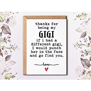NTVShop Thank You Card - For Being My Gigi Card - Funny Birthday Card - Humorous Gigi Christmas Keepsake - Gift For Her