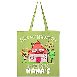 Inktastic Book My Reservation I'm Going To Nana's- Tote Bag Lime Green 3b2d7