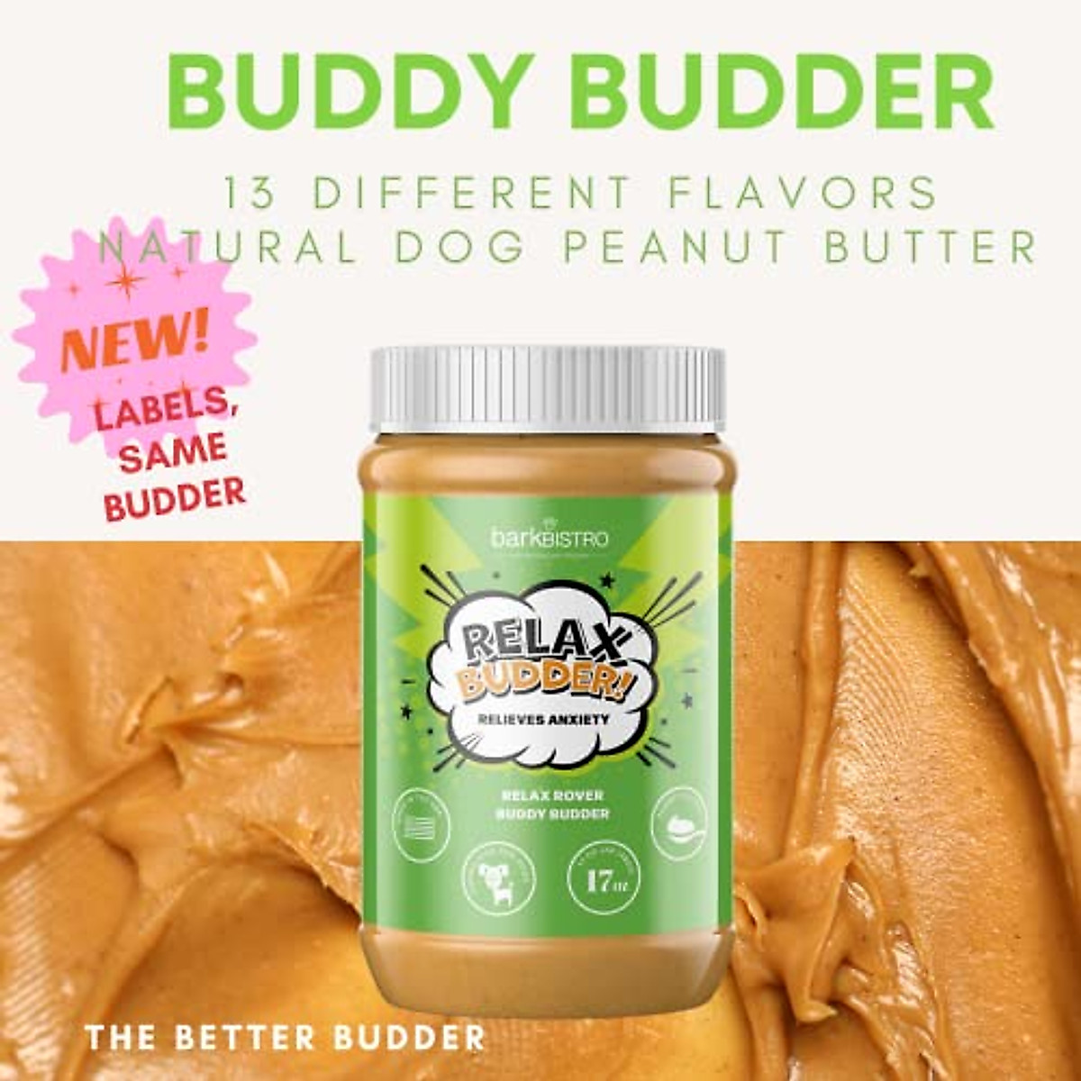 Bark Bistro Company Relaxed Rover Buddy BUDDER (Stress + Anxiety), 100% Natural Dog Peanut Butter, Healthy Peanut Butter, Peanut Butter Dog Treats, Dog Supplement, Made in USA (17oz Jar)