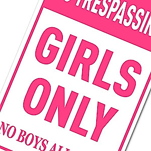 Girls Bedroom Sign - Funny No Trespassing Girls Only Metal Tin Sign Wall Decor Pink No Boys Allowed Bedroom Door, 8 x 12 inch