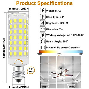 DUMILOO E11 Led Bulb Dimmable, 75 Watt Halogen Equivalent, 7W Daylight White 6000K, T4 Mini Candelabra Base, JDE11 120V 75W for Ceiling Fans, Chandeliers, Cabinet Lighting, Pack of 4