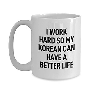 Korean Coffee Mug I Work Hard for My Pet Gag Mug for Animal Lovers Tea Cup for Men and Women