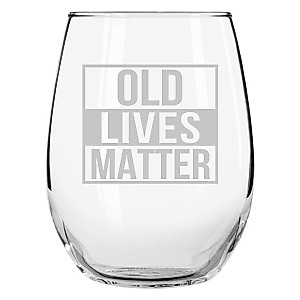 DU VINO Old Lives Matter Stemless Wine Glass, 15 oz | Birthday or Retirement Gift for Senior Citizens | Gag Gift for Mom, Dad, Grandma, Grandpa | Made in USA
