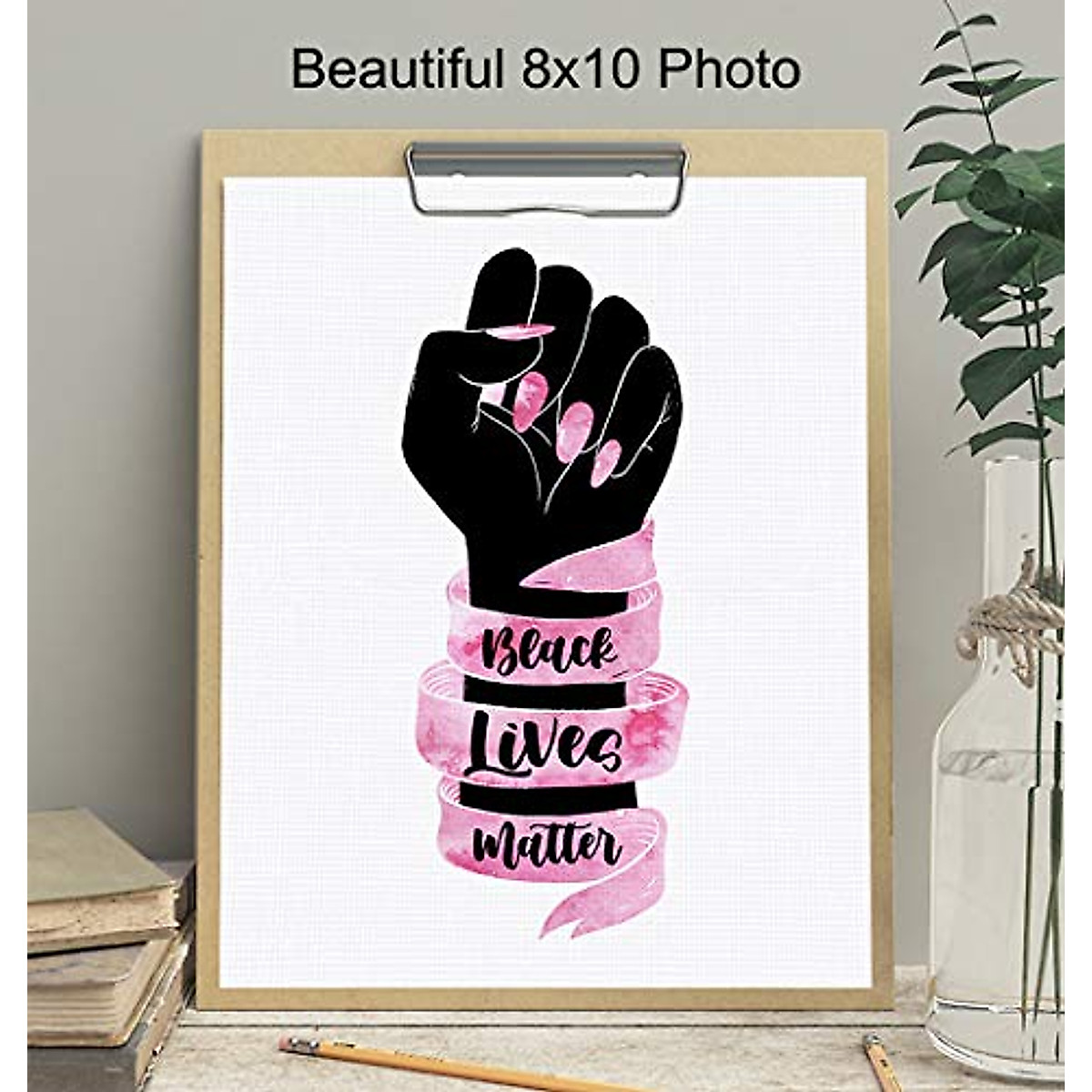 BLM Wall Art Sign - Black Wall Art - Black Lives Matter Home Decor, Room Decoration for Black Women - African American Art - Pink Black Pride Fist for Girls, Teens, Wife, Her, BFF - 8x10 Poster Print