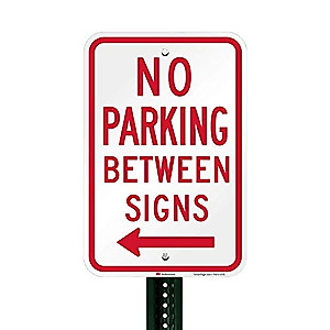 SmartSign-T1-1050-HI No Parking Between Signs Sign With Left Arrow By | 12" x 18" 3M High Intensity Grade Reflective Aluminum - Red on White