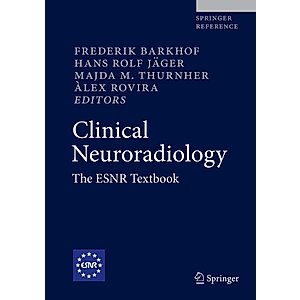Clinical Neuroradiology: The ESNR Textbook, 3 Volume Set