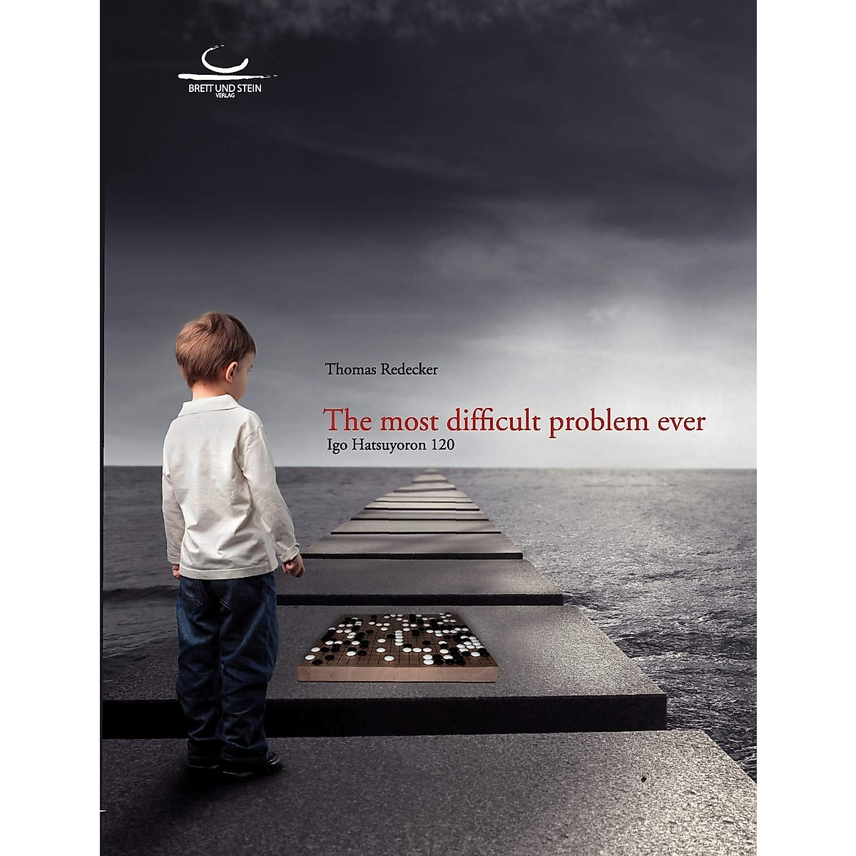 The most difficult problem ever: Igo Hatsuyoron 120