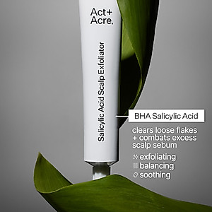 ACT+ ACRE Scalp Exfoliator, Cold Processed BHA Salicylic Acid, Plant Based, Relief for Dry Itchy Scalp, Exfoliating Mask for Oily Hair, 2 Fluid Ounces