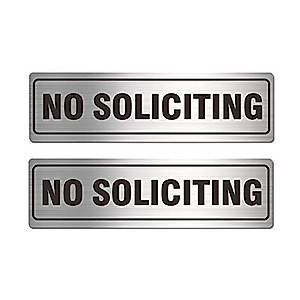 Self-Adhesive No Soliciting Sign Metal for House Business Office Doors, 2 Pack Silver Color Aluminun 7 x 2 inches, Unique Small Design Durable UV and Weather Resistant, Easy Installation