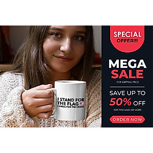 Army Coffee Mug - I Stand For The Flag I Kneel - US Army Sweatshirt Military Soldier Air Force Boot Camp Combat War Veteran Navy Marine Corps 11 Oz