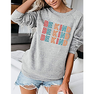 Blooming Jelly Womens Be Kind Sweatshirt Crewneck Loose Fit Cute Long Sleeve Tops Ladies Fall Clothes Winter Teacher Outfits (Medium, Grey)