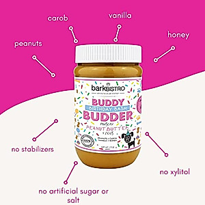 BUDDY BUDDER Bark Bistro Company Birthday Bash, 100% Natural Dog Peanut Butter, Healthy Peanut Butter Dog Treats, Dog Birthday, Dog Pill Pocket, Made in USA (17oz Jars)