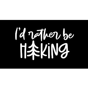 I'd Rather Be Hiking Decal Outdoor Backpacking Explore | White | Made in USA by Stick This! | Sticker for Car or Truck Windows, Laptop, Water Bottle, Tablets etc. | 5.5" x 2.75" |